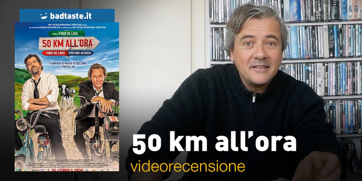 50 km all'ora, la video recensione - BadTaste