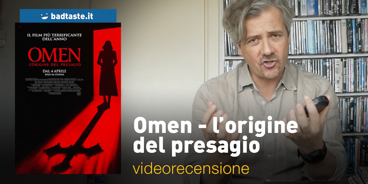 Omen - L'origine del presagio, la video recensione - BadTaste