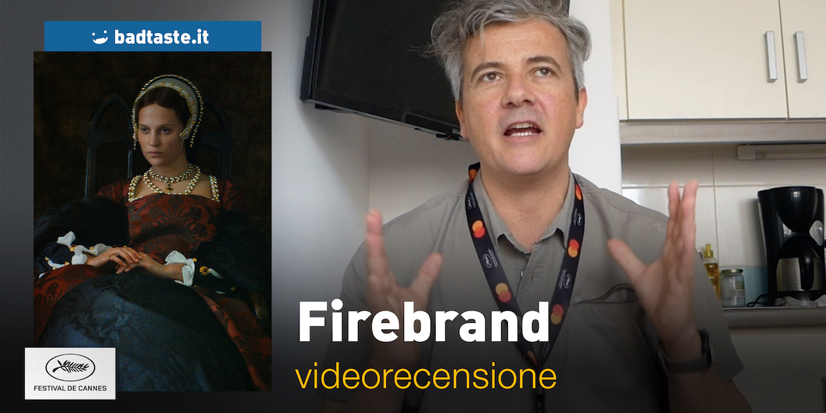Firebrand, la video recensione - BadTaste